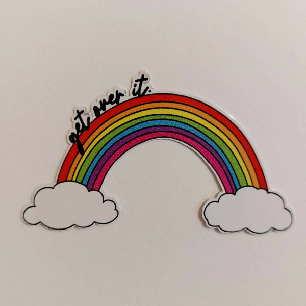 'Get Over It' Vinyl Sticker – handmadesaskyxe